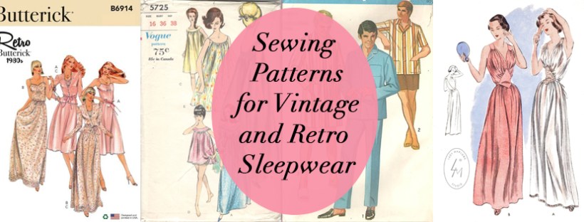 Sewing Patterns for Vintage and Retro Style Sleepwear – Miss MonMon